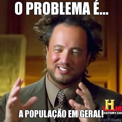 Memes - Confira Todos Os Memes Criados No Site - Página 12715 ...