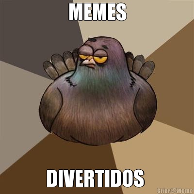 Memes - Confira Todos Os Memes Criados No Site - Página 7120 ...