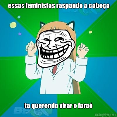 Memes - Confira Todos Os Memes Criados No Site - Página 3096 ...